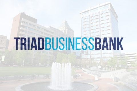 Triad Business Bank adds to banking team - Triad Business Bank
